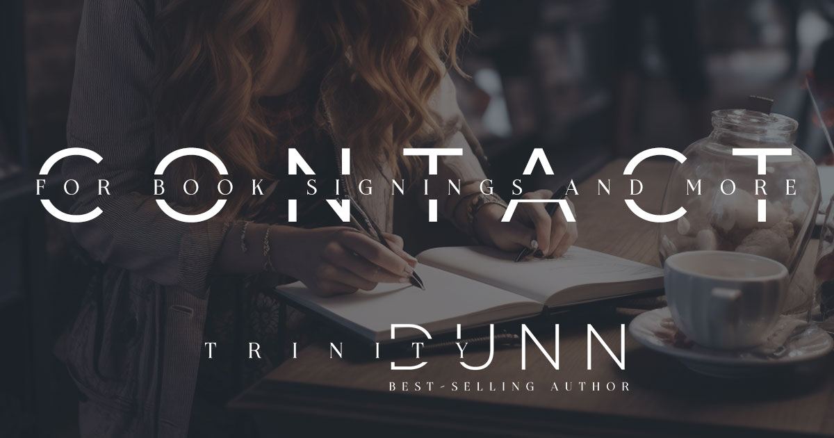 Contact Trinity Dunn - Romance and Fantasy Author
